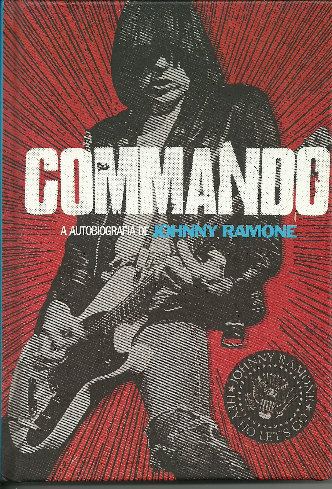 COMMANDO, la autobiografía de Johnny Ramone