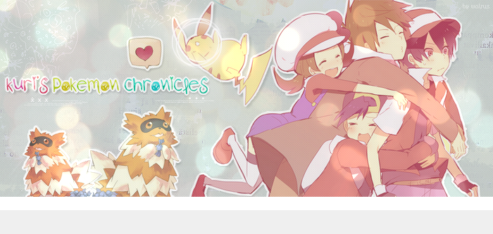 Kuri's Pokemon Chronicles